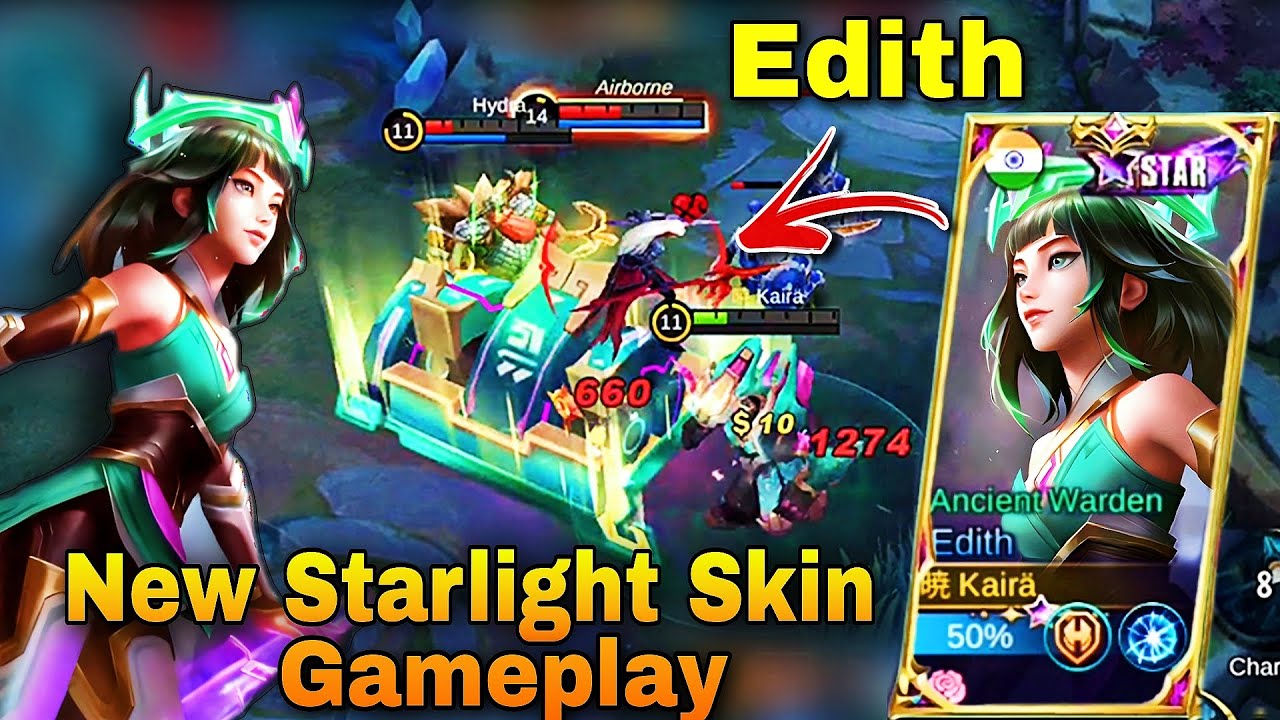 EDITH NEW STARLIGHT SKIN GAMEPLAY⭐ANCIENT WARDEN REVIEW💚 - YouTube