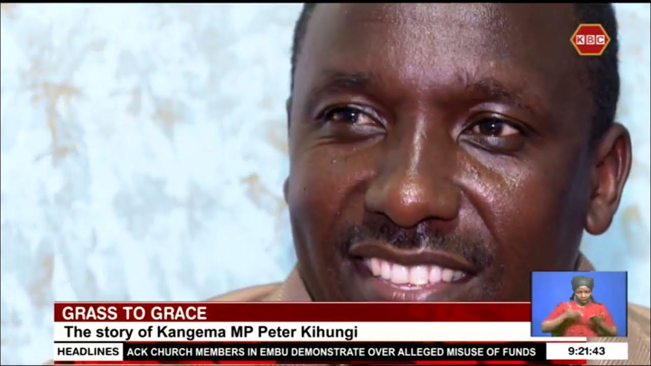 The story of Kangema MP Peter Kihungi who was inspired by his father to go into politics - YouTube