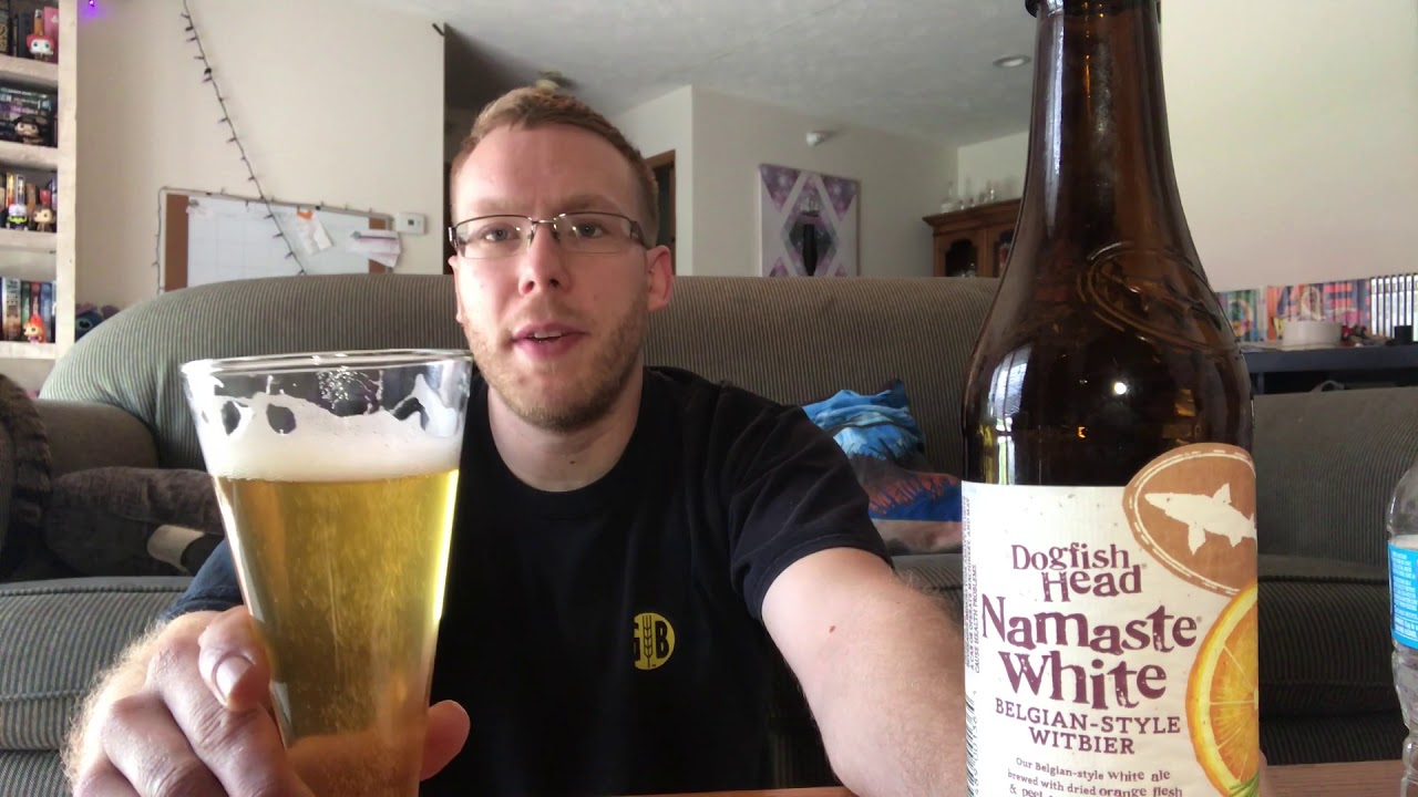Dogfish Head Namaste White Witbier (My first upload over fifteen ...