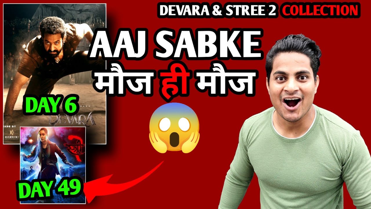 Devara Day 6 Box Office Collection | Stree 2 Day 49 Collection | Devara ...