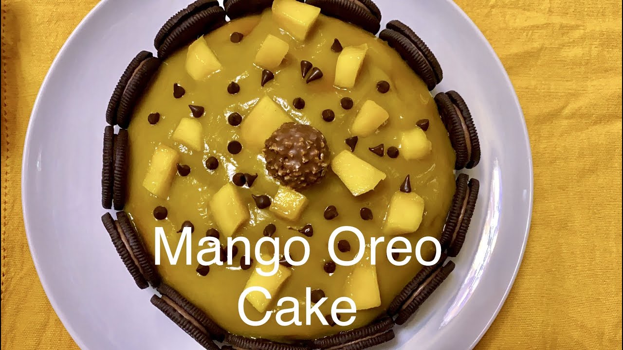 Mango Oreo Cake - YouTube