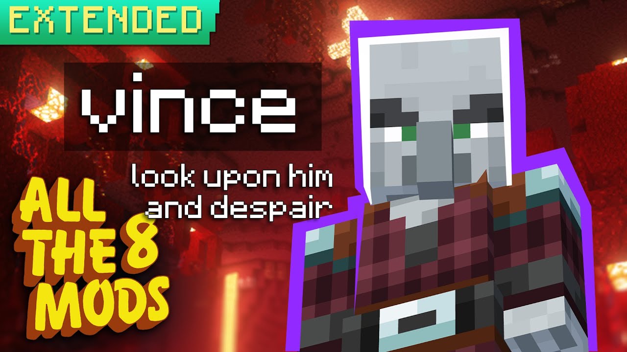 Vince - The Nether Boss - Ep.4 - Minecraft All The Mods EXTENDED - YouTube