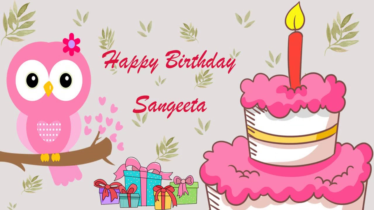 Happy Birthday Sangeeta Image Wishes General Video Animation - YouTube