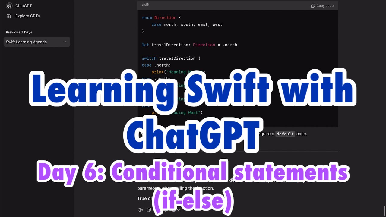 Day 6 Of Learning Swift With Chatgpt Conditional Statements If Else 6940