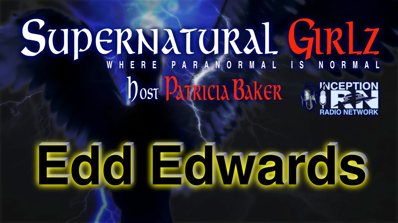 Edd Edwards - Light Work Healing - Supernatural Girlz - YouTube