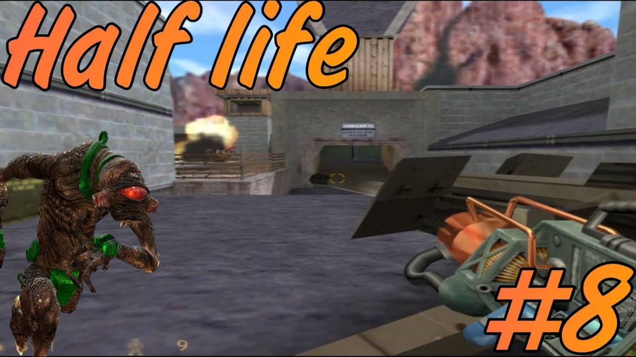 прохождение HALF LIFE №8 •Поверхностное натяжение - YouTube