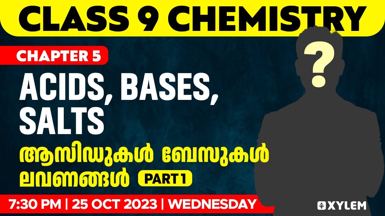 Class 9 Chemistry | Chapter 5 - Acids, Bases and Salts / ആസിഡുകൾ ബേസുക ...