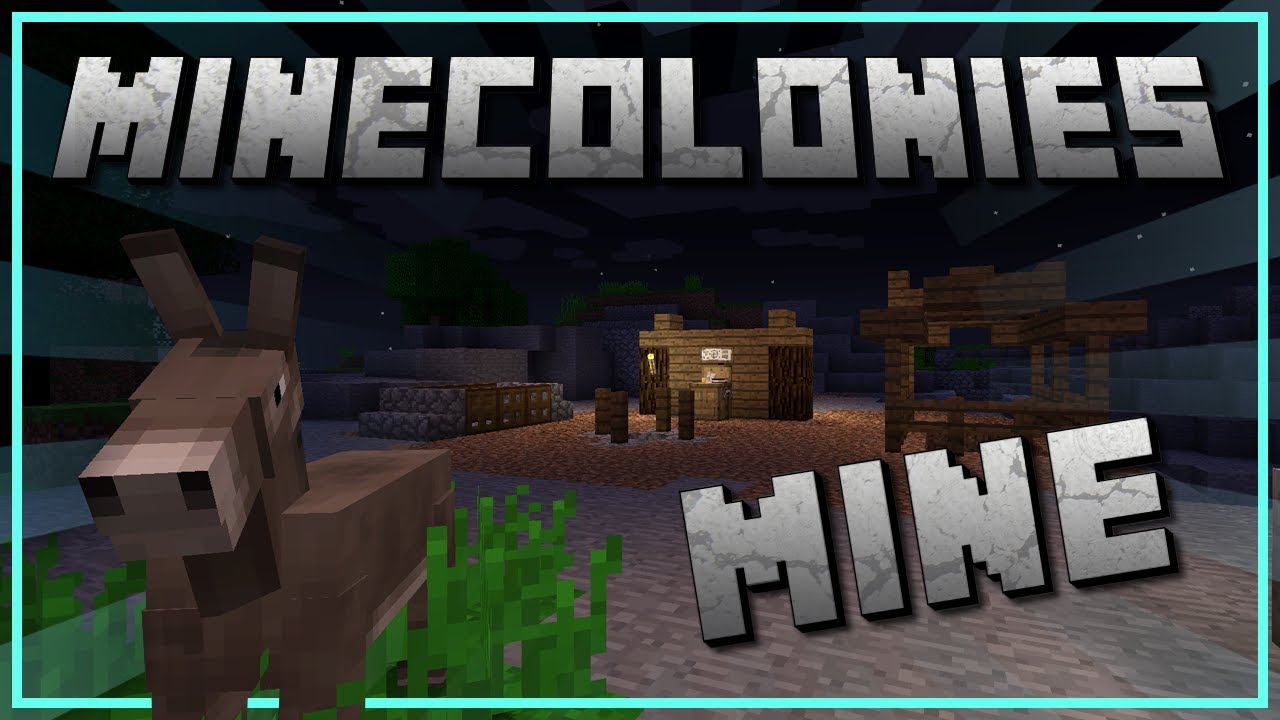 LET'S BUILD A MINE! - #3 - Minecraft Minecolonies Mod - Leftover ...