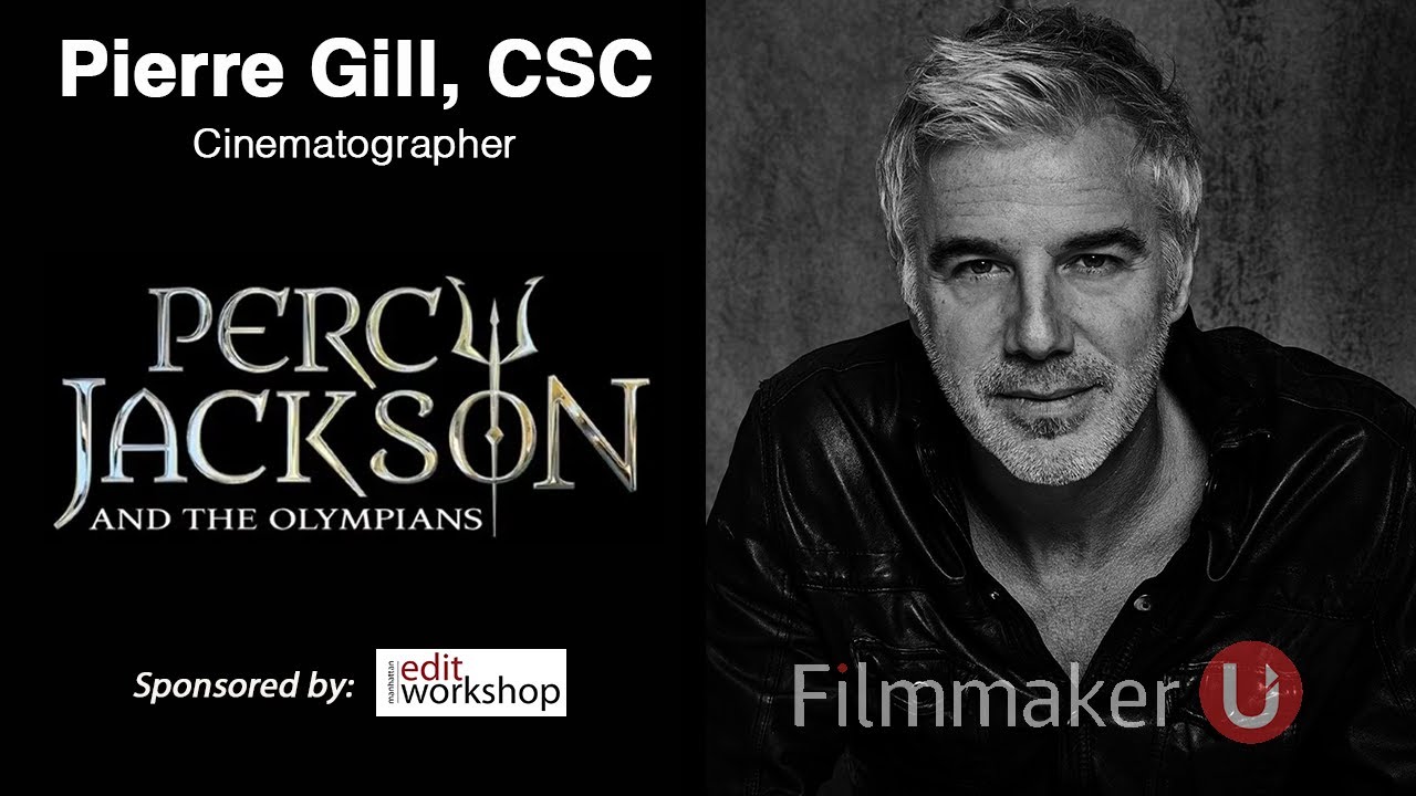 "Percy Jackson and the Olympians" Cinematographer Pierre Gill, CSC ...