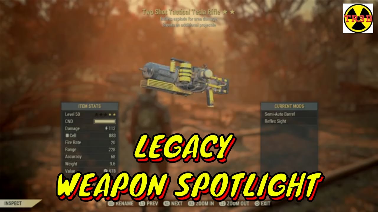 ☢️ ☢️ FALLOUT 76 LEGACY WEAPON SPOTLIGHTS | TWO SHOT EXPLOSIVE TESLA ...