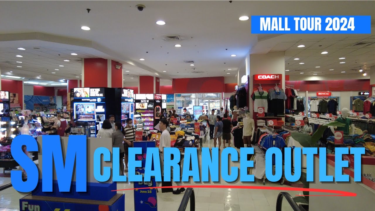 [4K] 2024 MALL TOUR - SM CLEARANCE OUTLET - YouTube