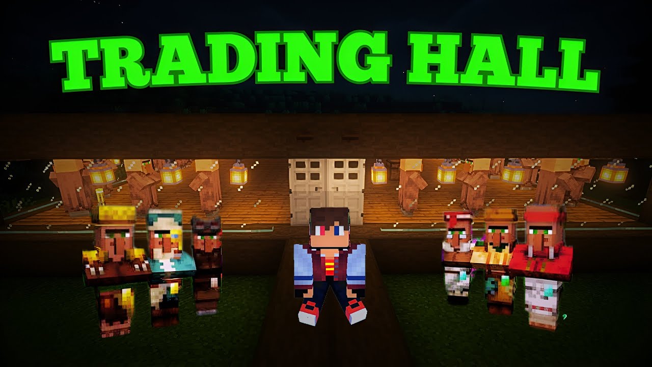 I MADE A TRADING HALL IN MINECRAFT | Best Trading hall | Minecraft ...