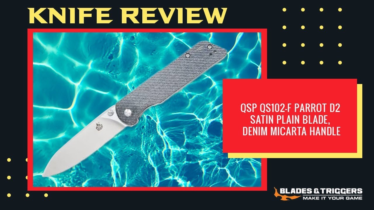 QSP QS102-F Parrot D2 Satin Plain Blade Denim Micarta Handle Unboxing ...