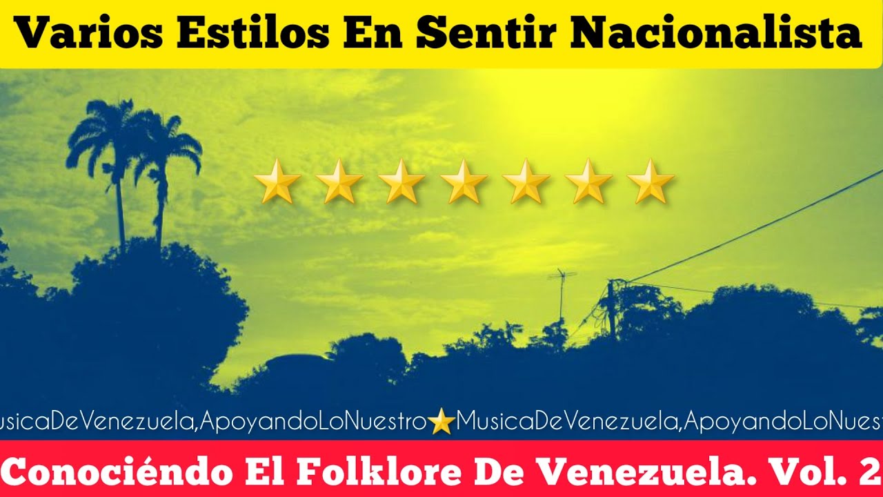 Conociendo El Folklore De Venezuela. Vol. 2 - YouTube