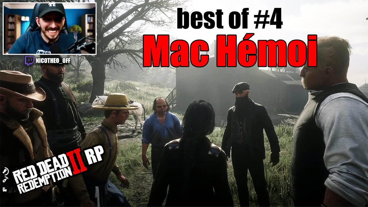 [Last Country] BEST OF #4 Mac Hémoi sur RDR2 RP - YouTube