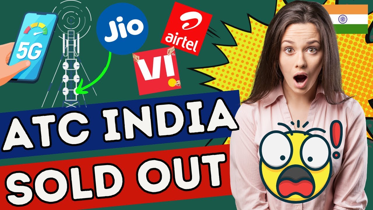 ATC Tower Sold in 21000 Crore | ATC India Business Sold Out | Mobile ...