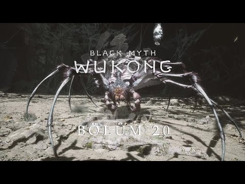 BLACK MYTH: WUKONG! BÖLÜM 20! - VIOLET SPIDER BOSS! [TÜRKÇE] - YouTube