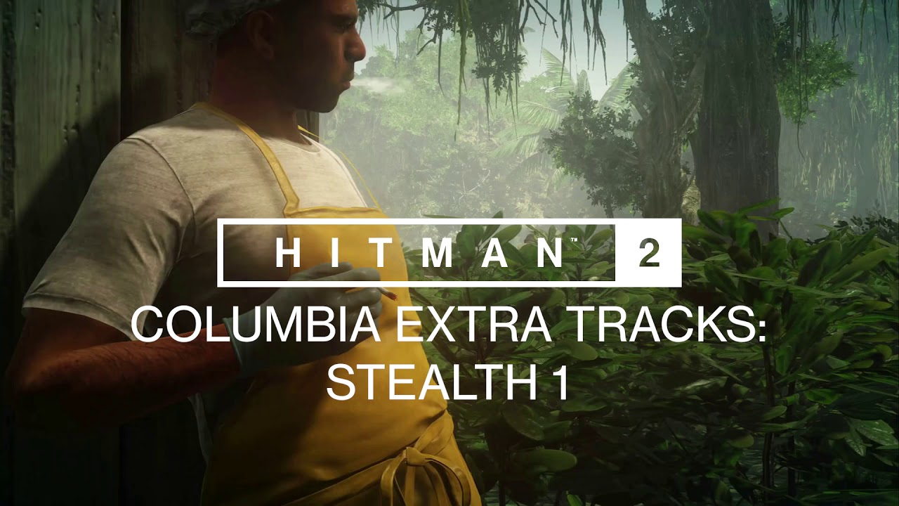 HITMAN 2 Columbia Soundtrack: Extras - YouTube
