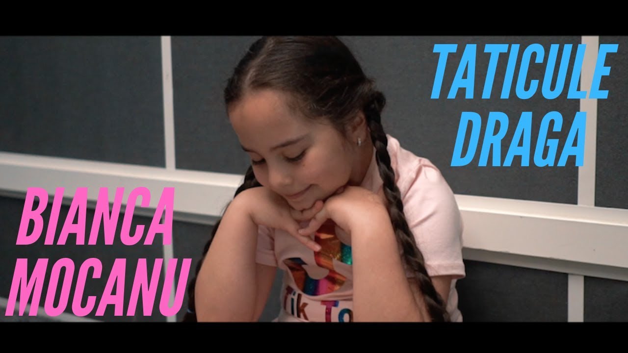 Bianca Mocanu - Taticule draga - YouTube