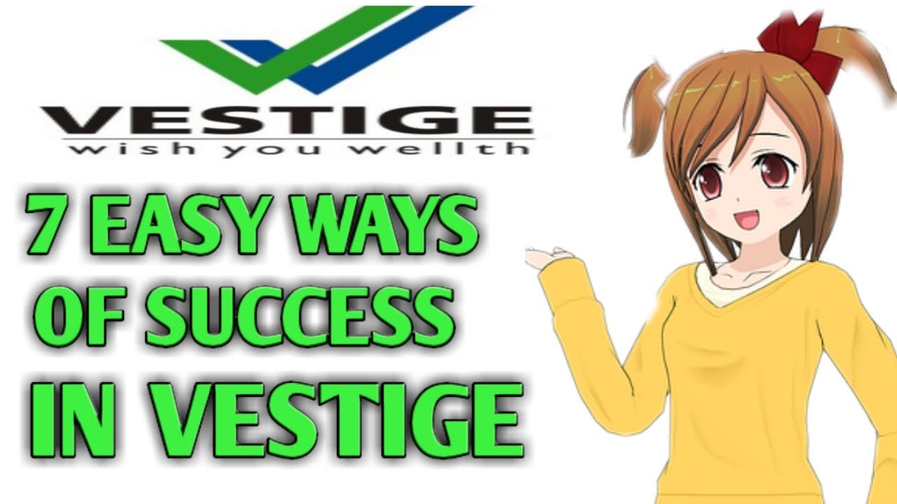 7 steps of success in vestige. - YouTube