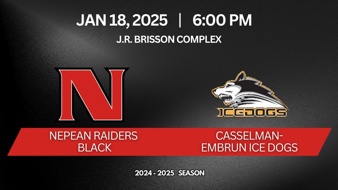 2025-01-18 Nepean Raiders Black @ Casselman-Embrun Ice Dogs Game 21 ...