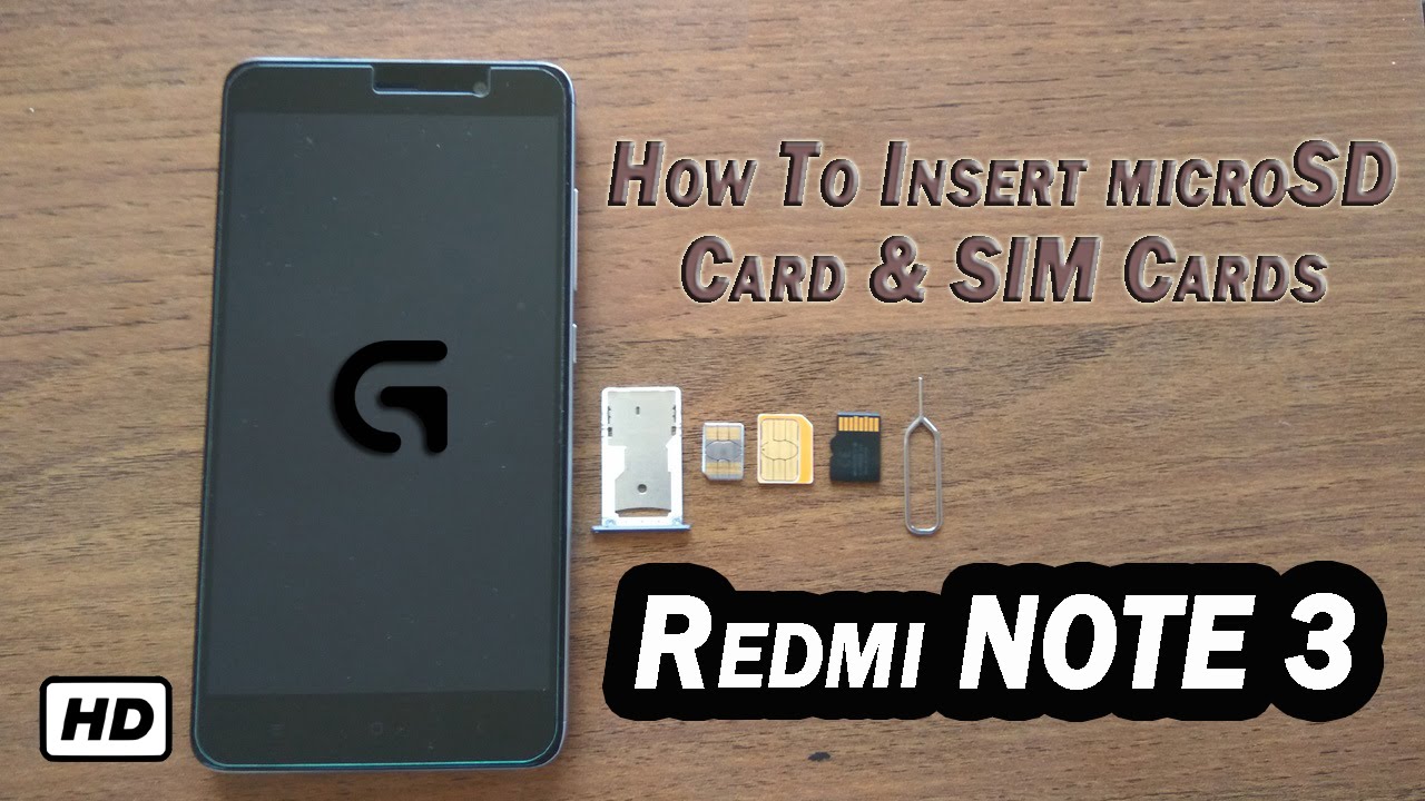 How To Insert microSD Card & SIM Cards in Redmi Note 3 - YouTube
