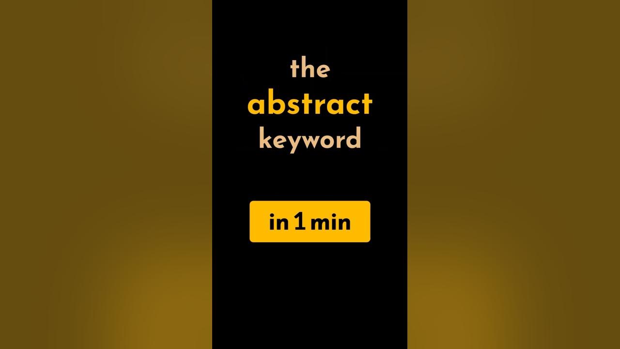 Java's Abstract Keyword in 1 min | #geekific #abstract #in1min - YouTube