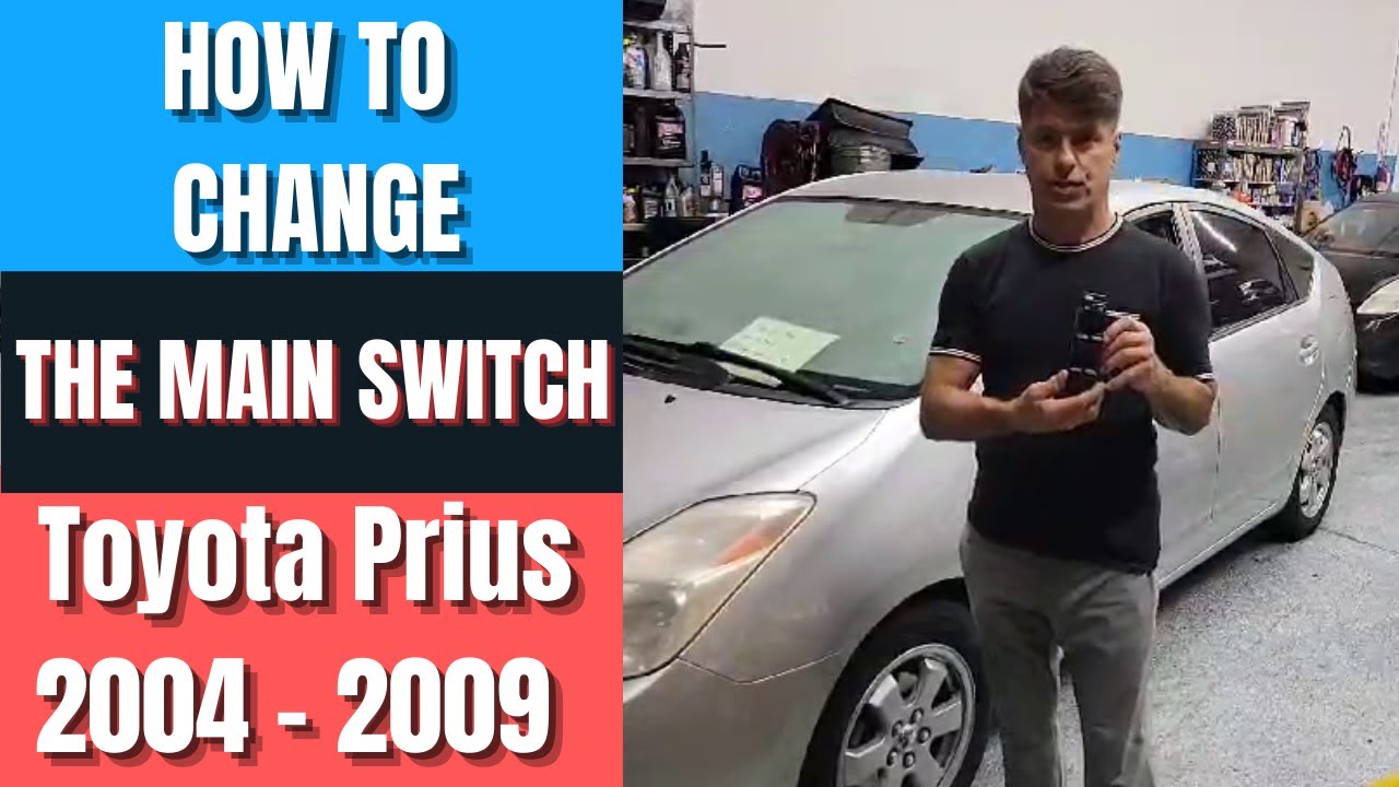 How To Change The Main Switch Toyota Prius 2004 - 2009 - YouTube