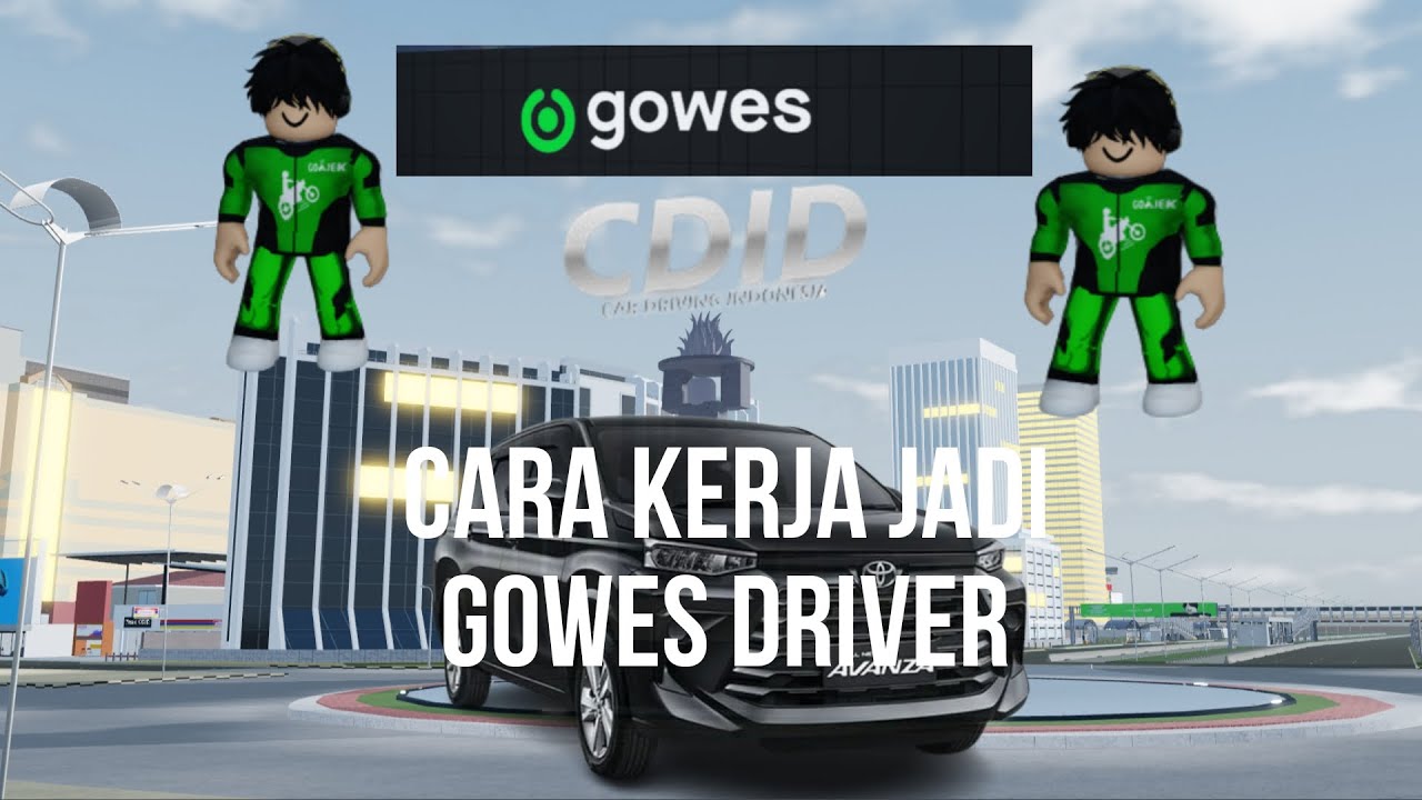 Tutorial Kerja Jadi Gowes Driver Di CDID -Roblox Car Driving Indonesia ...