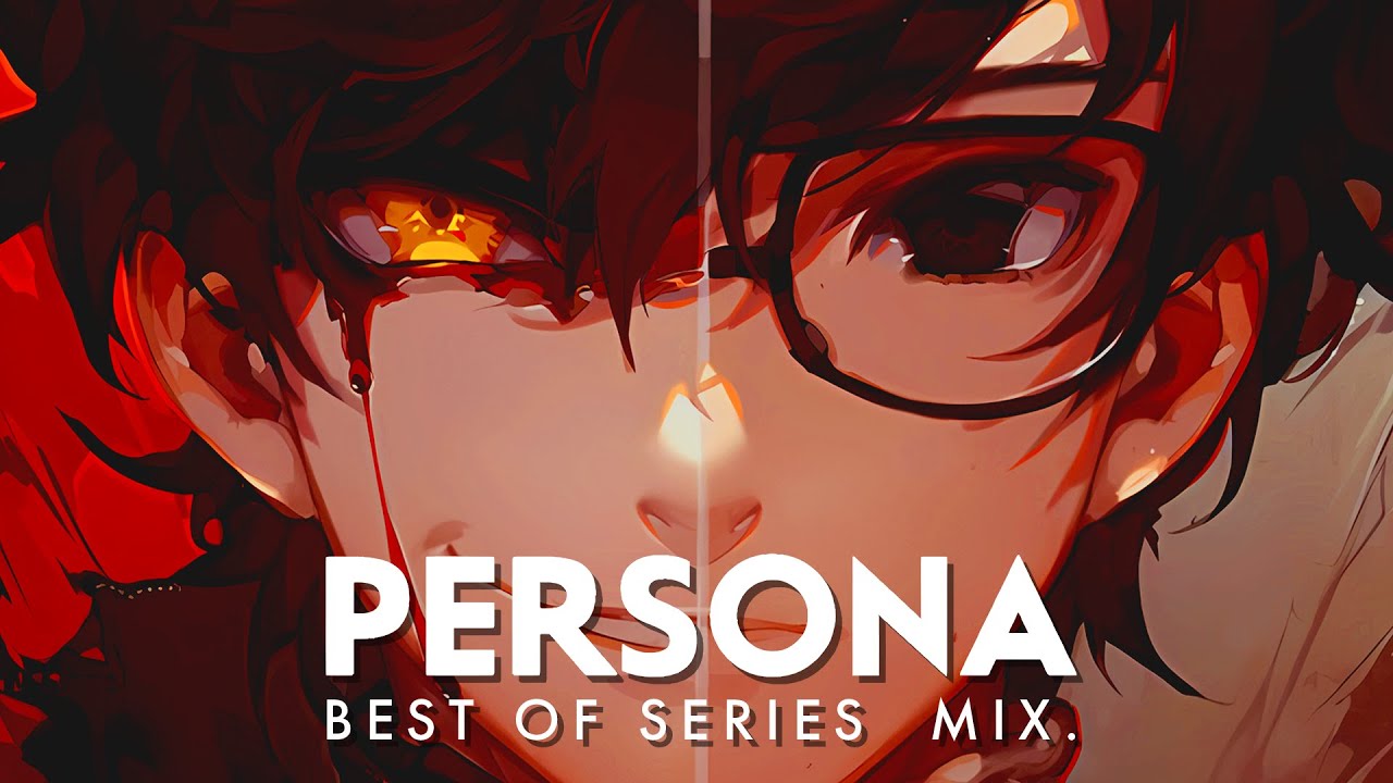Ultimate Persona Best of Music Mix (Best of OST) - YouTube Music
