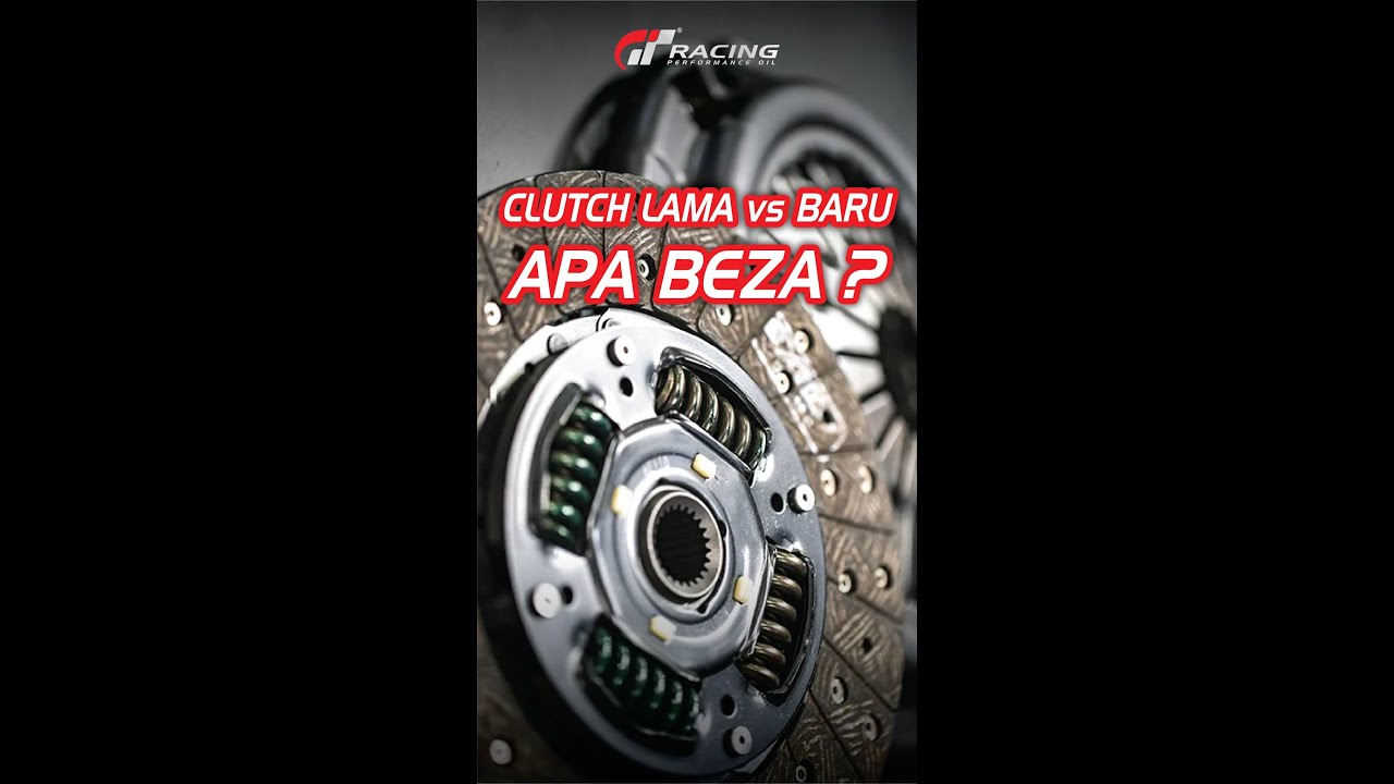 Clutch Baru vs Lama, Apa Beza ? - YouTube