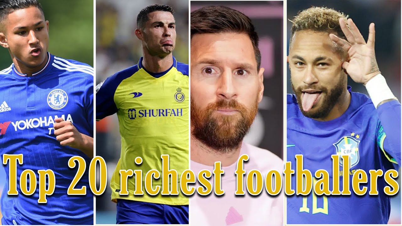Top 20 richest footballers in the world, and their wealth sources [2025 ...