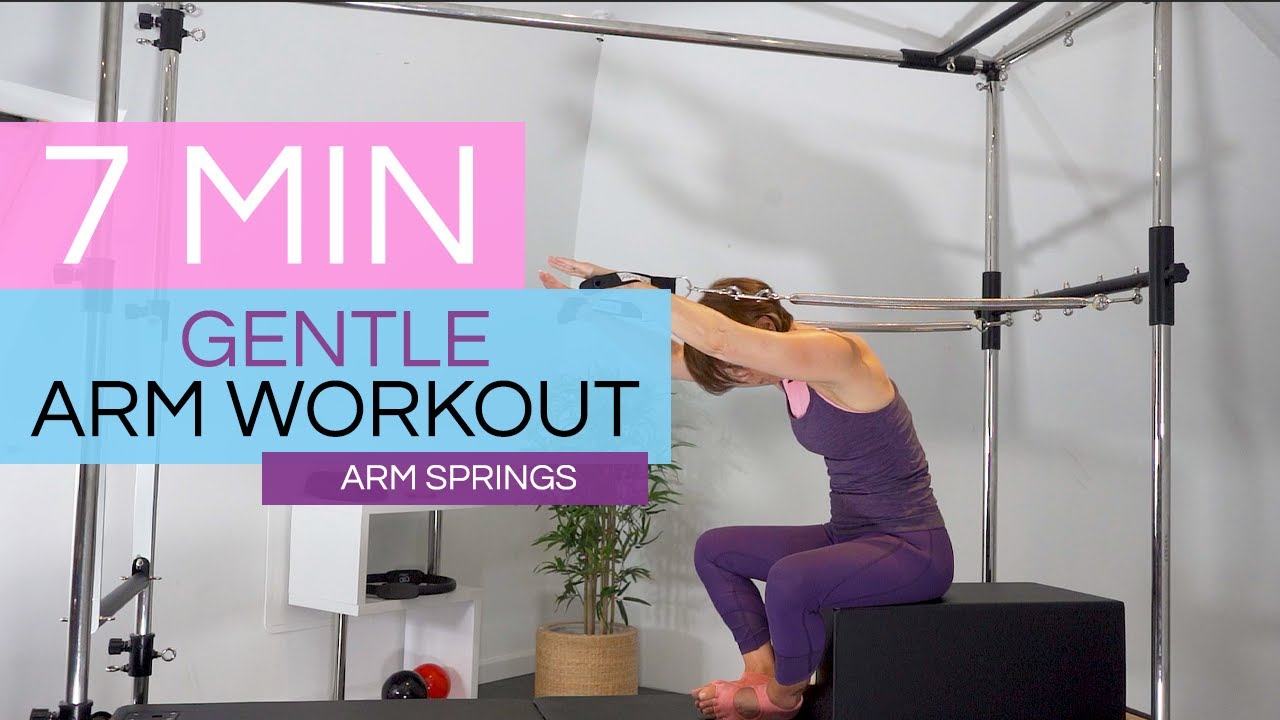 7 Minute Beginner Arm Springs Workout - Beginner Pilates Workout - YouTube