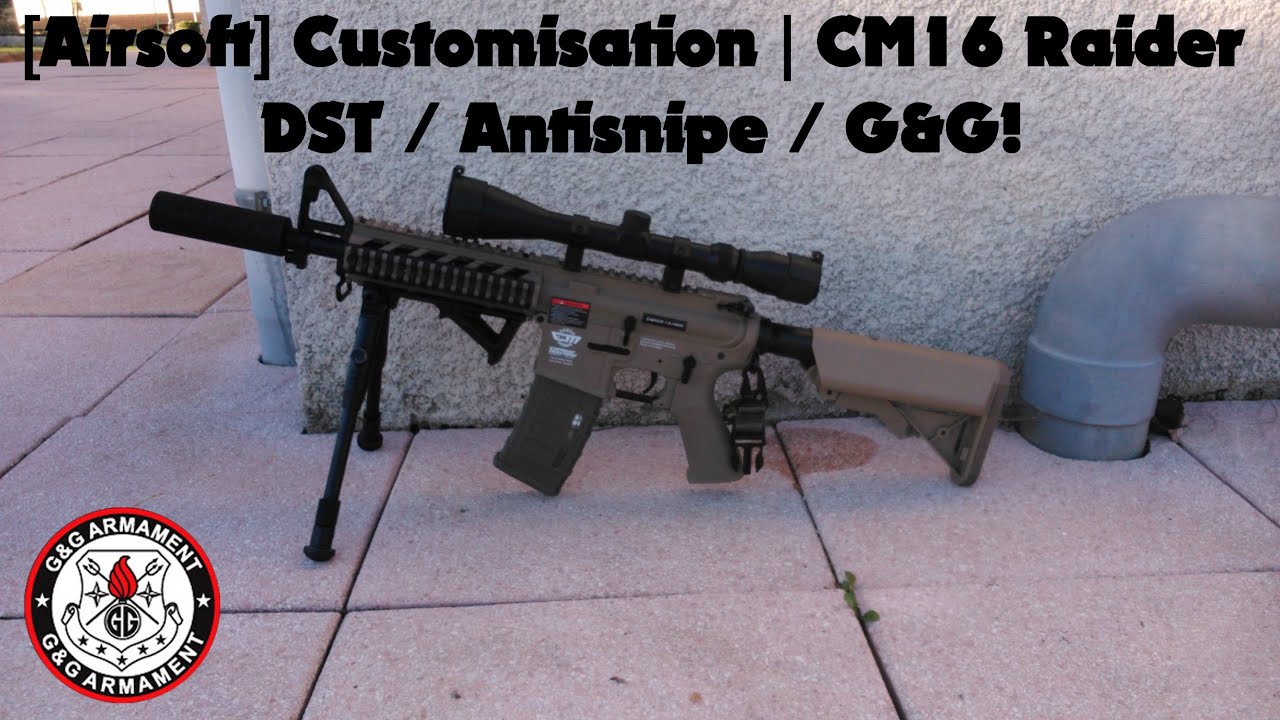 [Airsoft] Customisation | CM16 Raider DST / Antisnipe / G&G! - YouTube