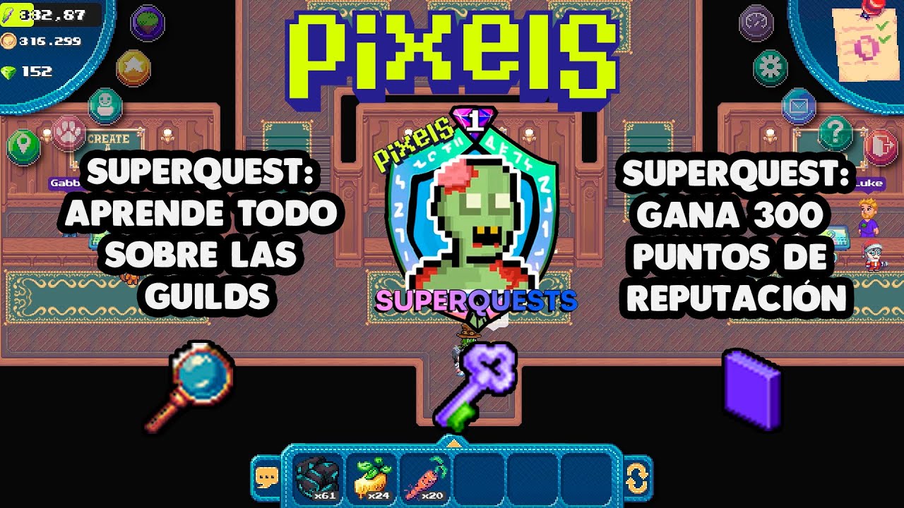 PIXELS - SUPERQUEST GUILDS (YGG X PIXELS) - YouTube