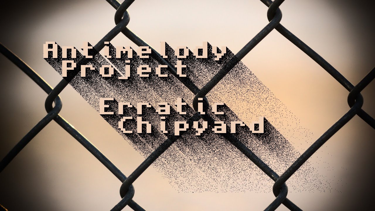 Antimelody Project - Erratic Chipyard - YouTube