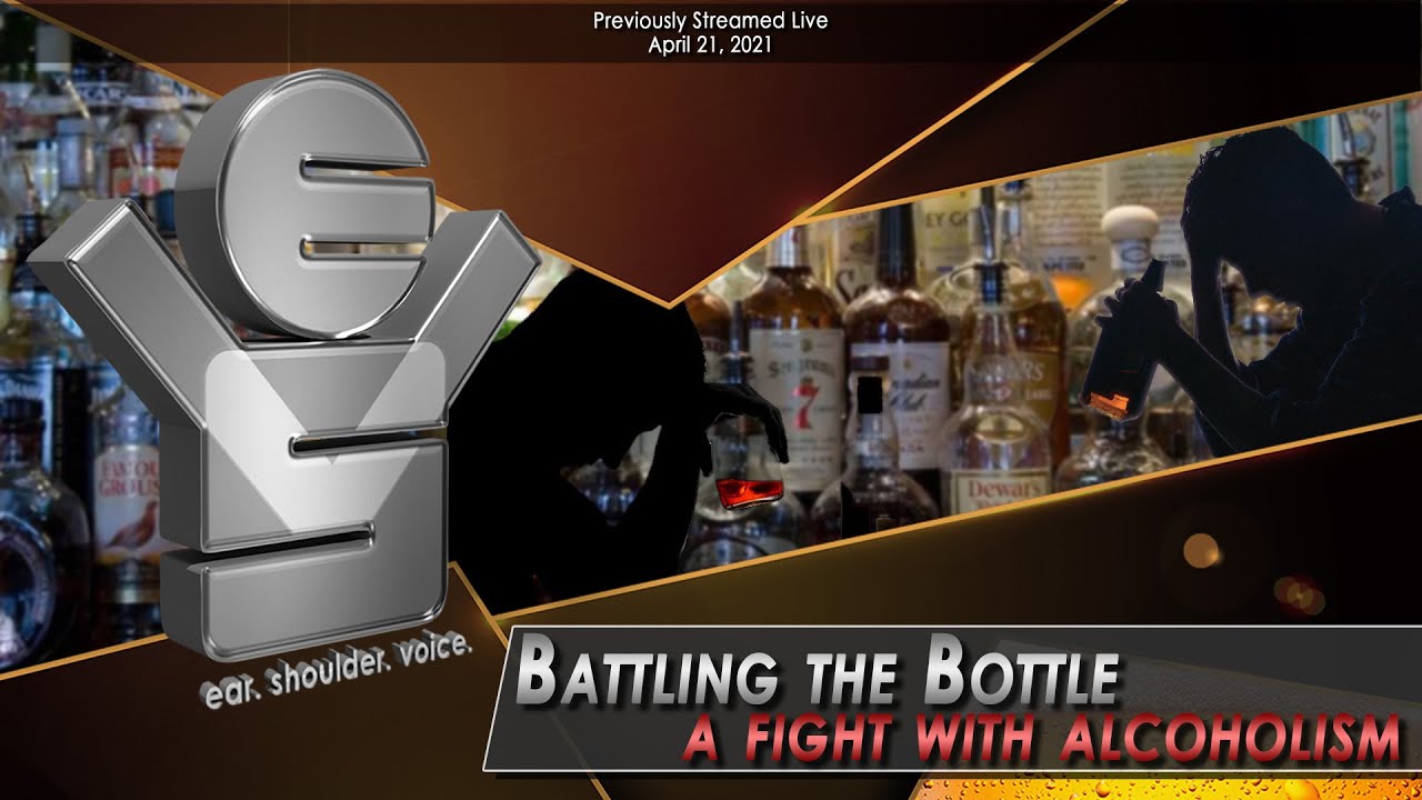 Ep. 223: Battling the Bottle: A Fight with Alcoholism - YouTube