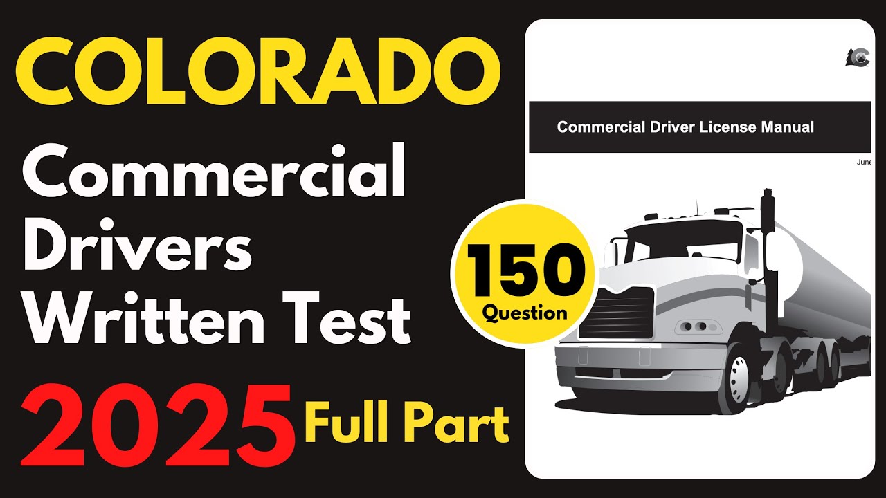Colorado Commercial Drivers Written Practice Test | Full Part | CDL ...