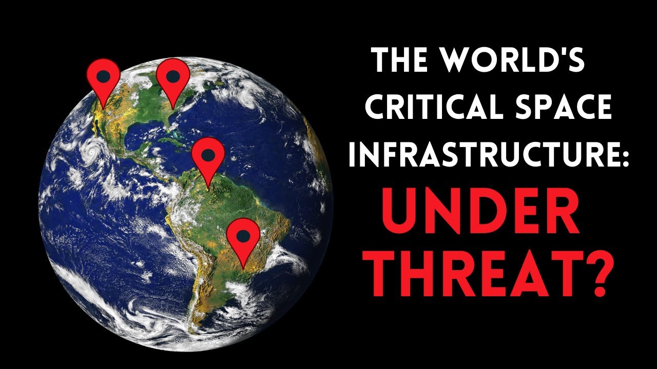 How Important is Space Infrastructure -- and is it Under Threat? - YouTube