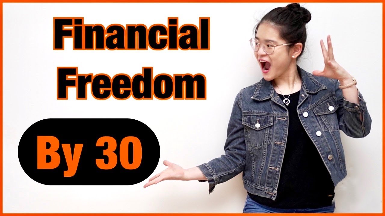 How to Achieve Financial Freedom By 30- Must Watch! - YouTube