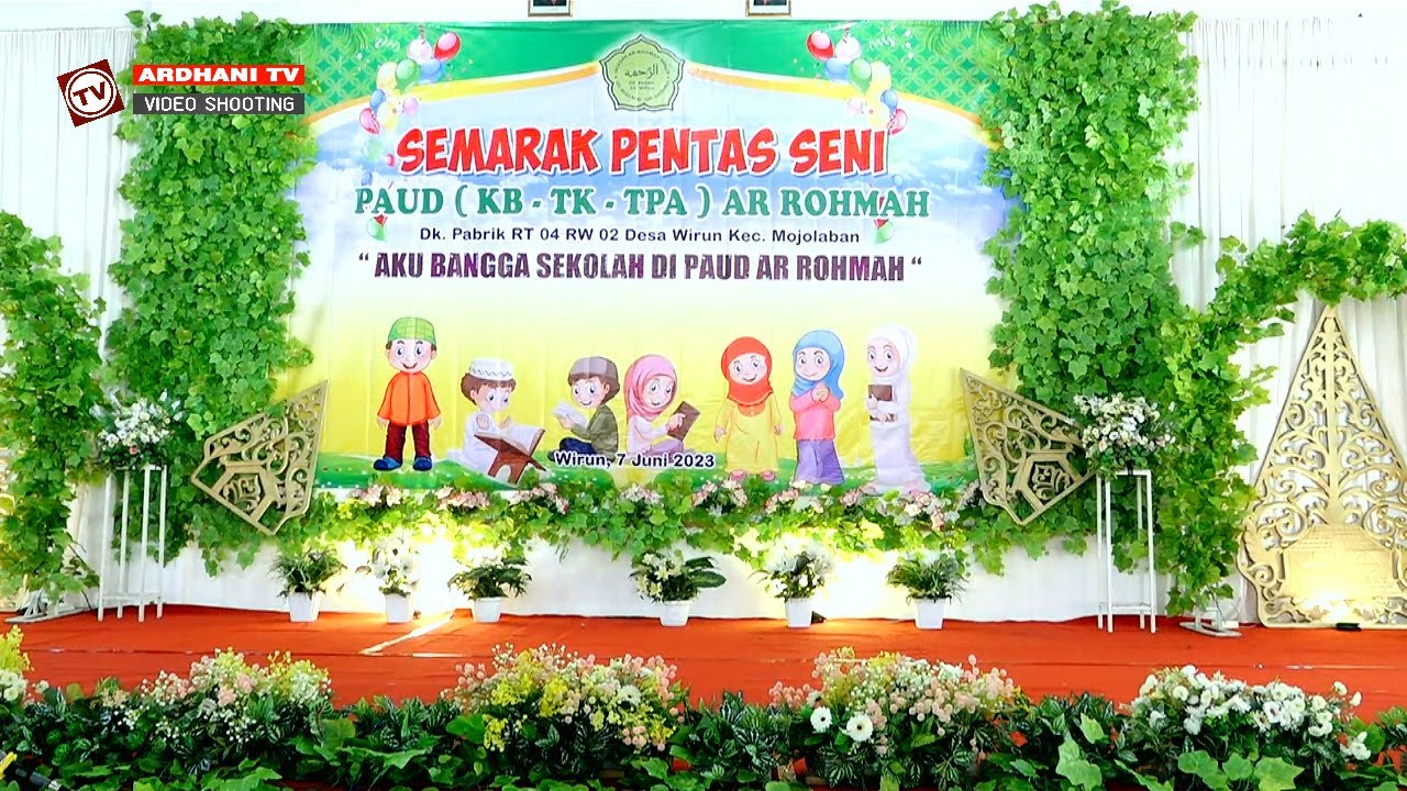 🔴📡 LIVE ARDHANI TV 1 || SEMARAK PENTAS SENI || PAUD (KB. TK. TPA ) AR ...