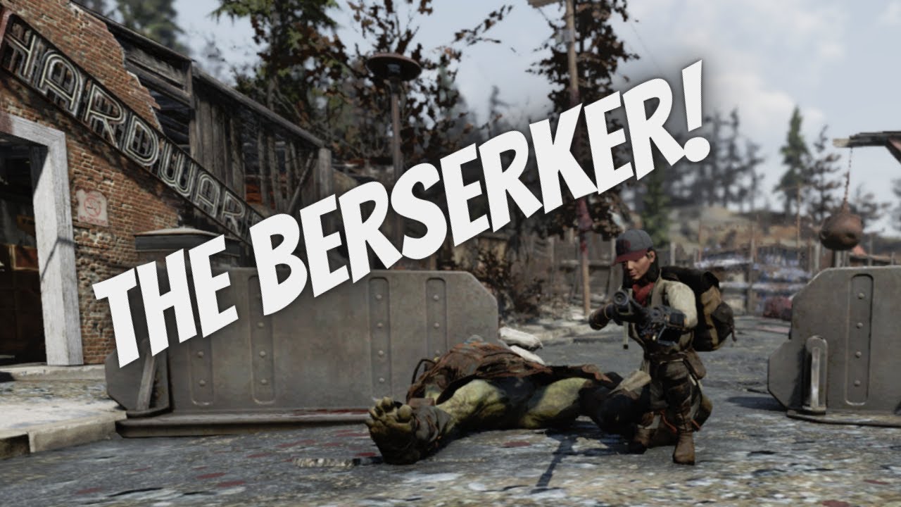 Fallout 76 - Berserker Build - YouTube