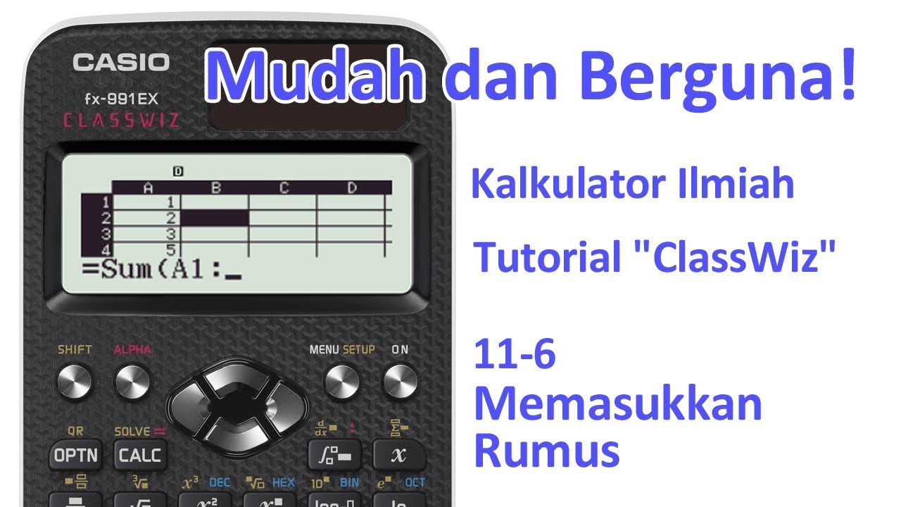 Tutorial Kalkulator ClassWiz - 11-6 Memasukkan Rumus - YouTube