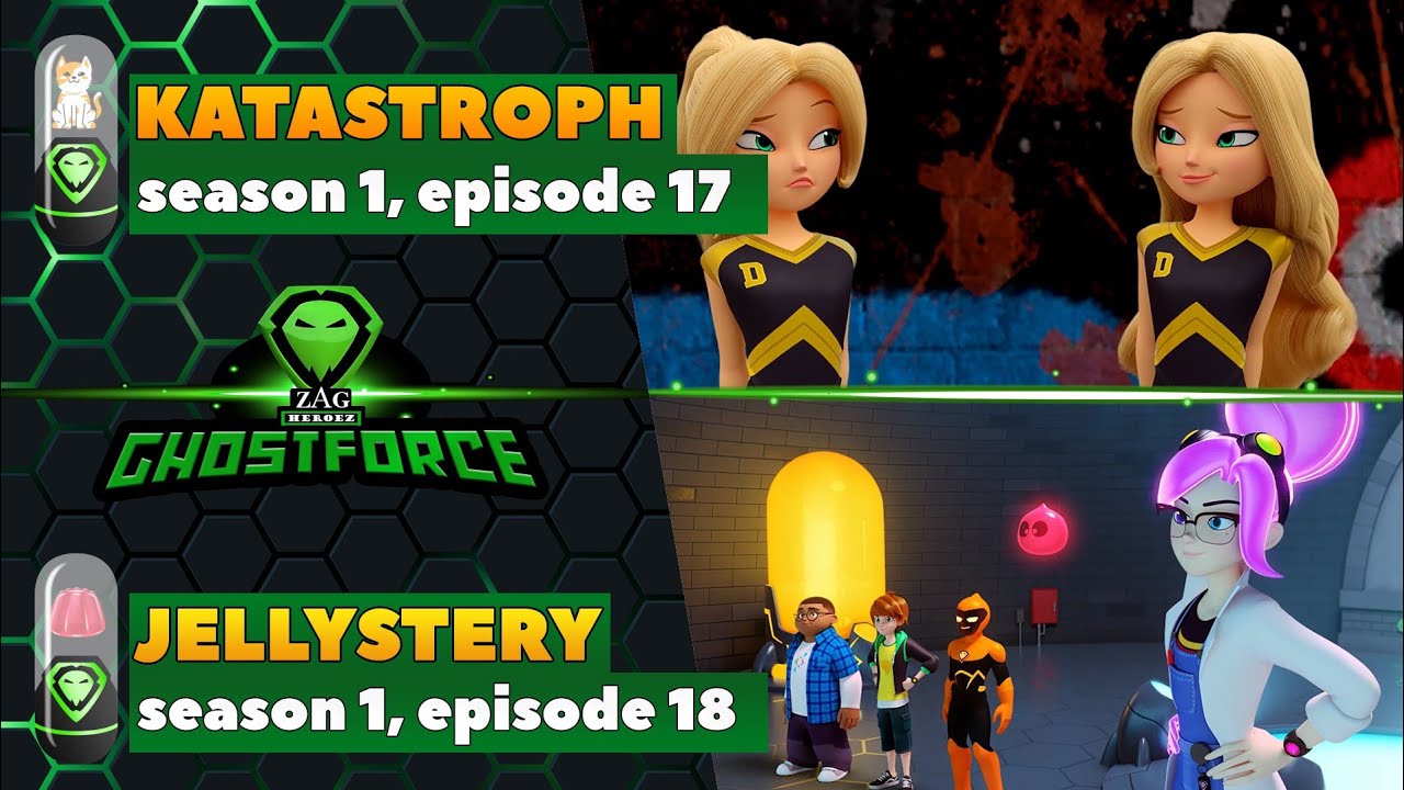 🇺🇸«Ghostforce» | 😸Katastroph and Jellystery🍡 | season 1 | episodes 17 ...