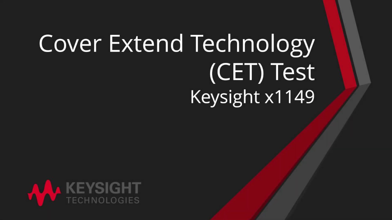 11. Keysight x1149 CET Test - YouTube