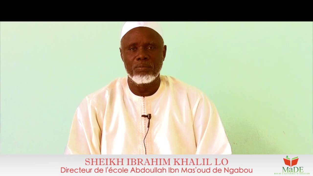 "MaDE" Message de "Sheikh Ibrahim Khalil Lo" - YouTube