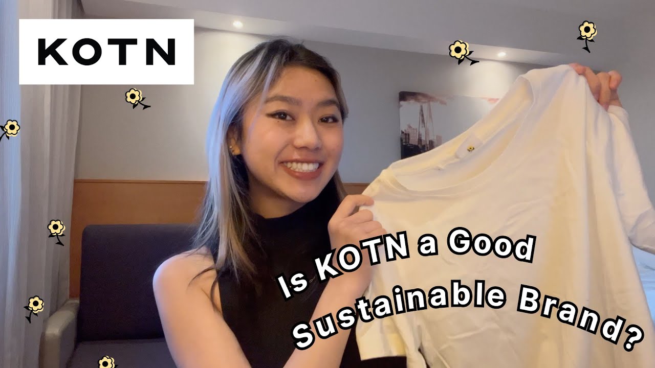 KOTN Clothing Review and Try On | Is it a good Sustainable Brand? - YouTube