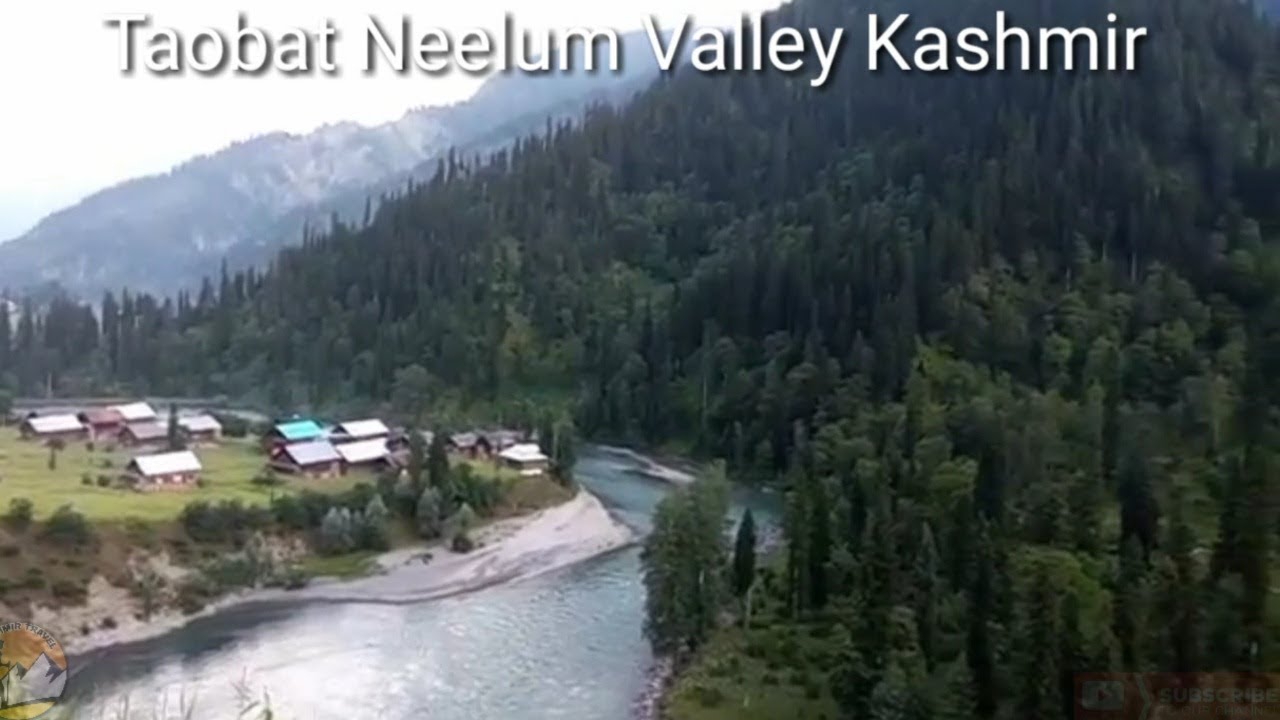 Taobat Village Neelum Valley Kashmir Pakistan || Last Village of Neelum ...