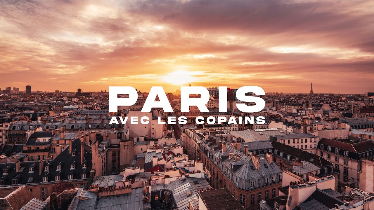 Les copains en weekend à Paris - YouTube