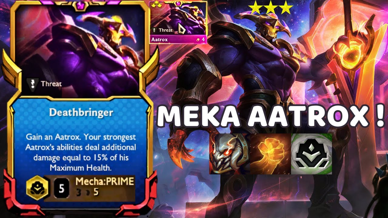 Nihi Tft ⭐⭐⭐ Meka Aatrox 3 Son Dans Tft Set 8 5 Youtube